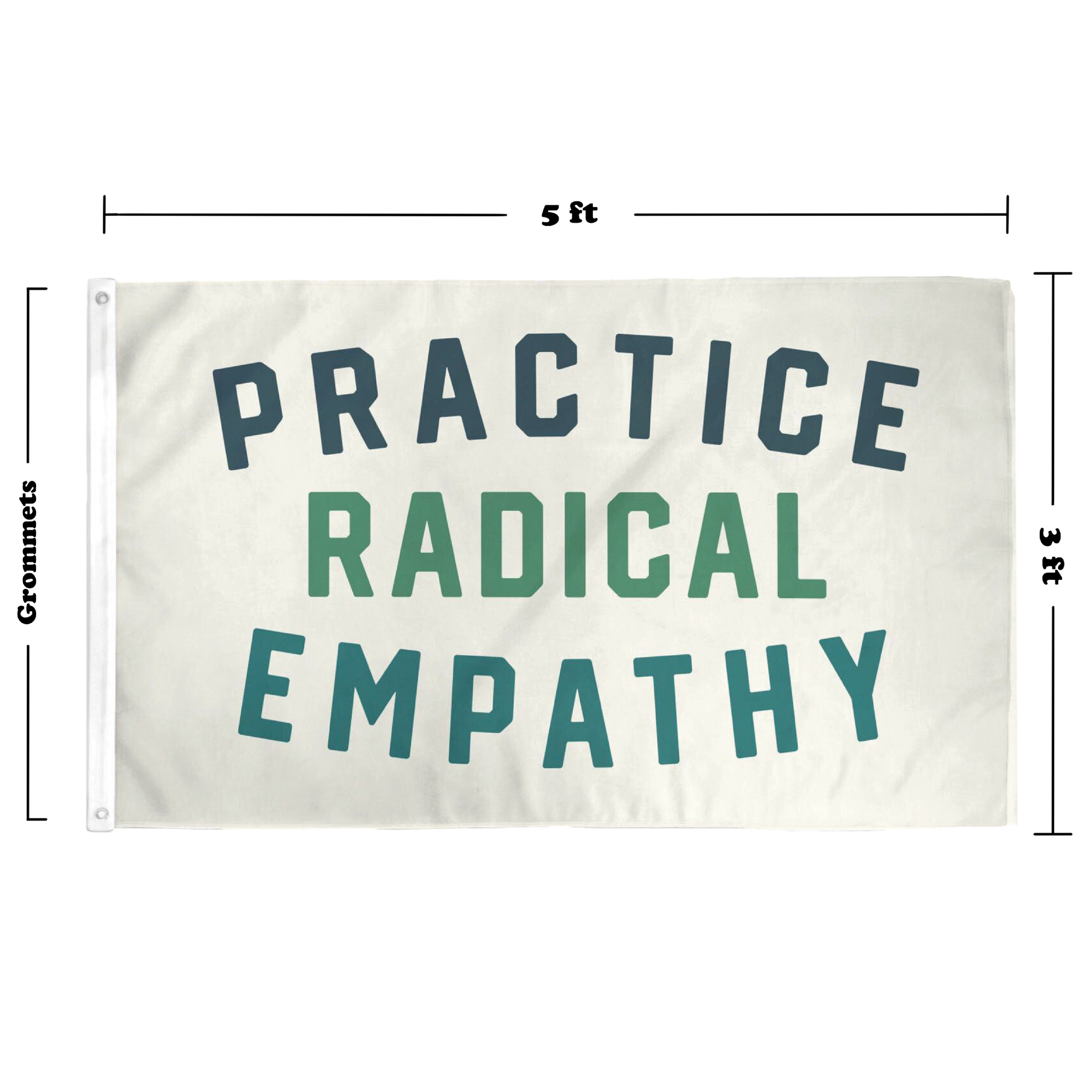 Practice Radical Empathy Flag - Bitter Southerner General Store